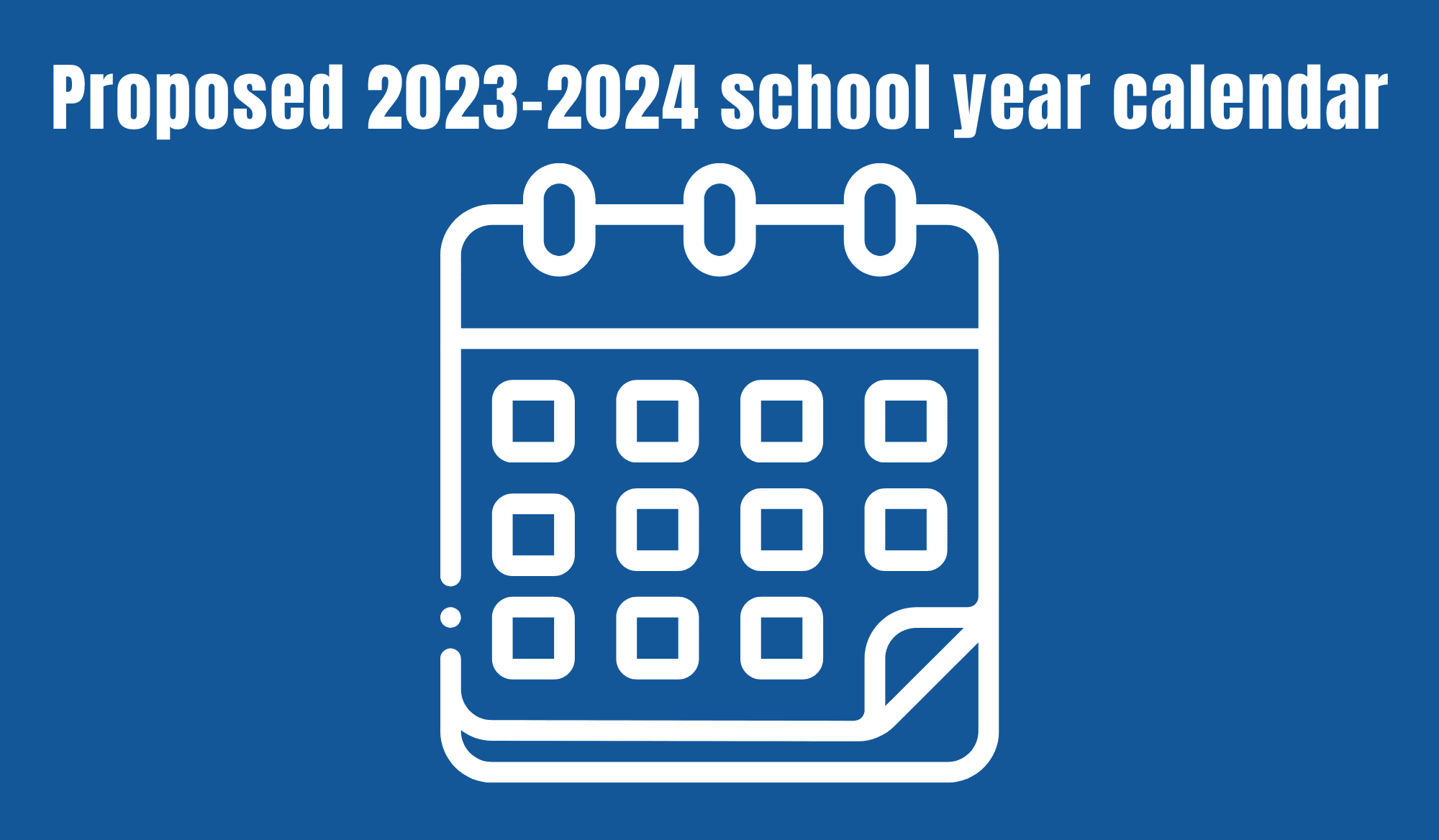 Proposed 2023-2024 school year calendar – King Albert Public School